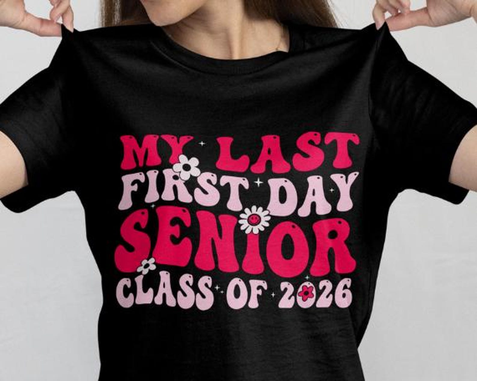 Senior 2026 Last First Day PNG SVG, Back to School (digital Download ...
