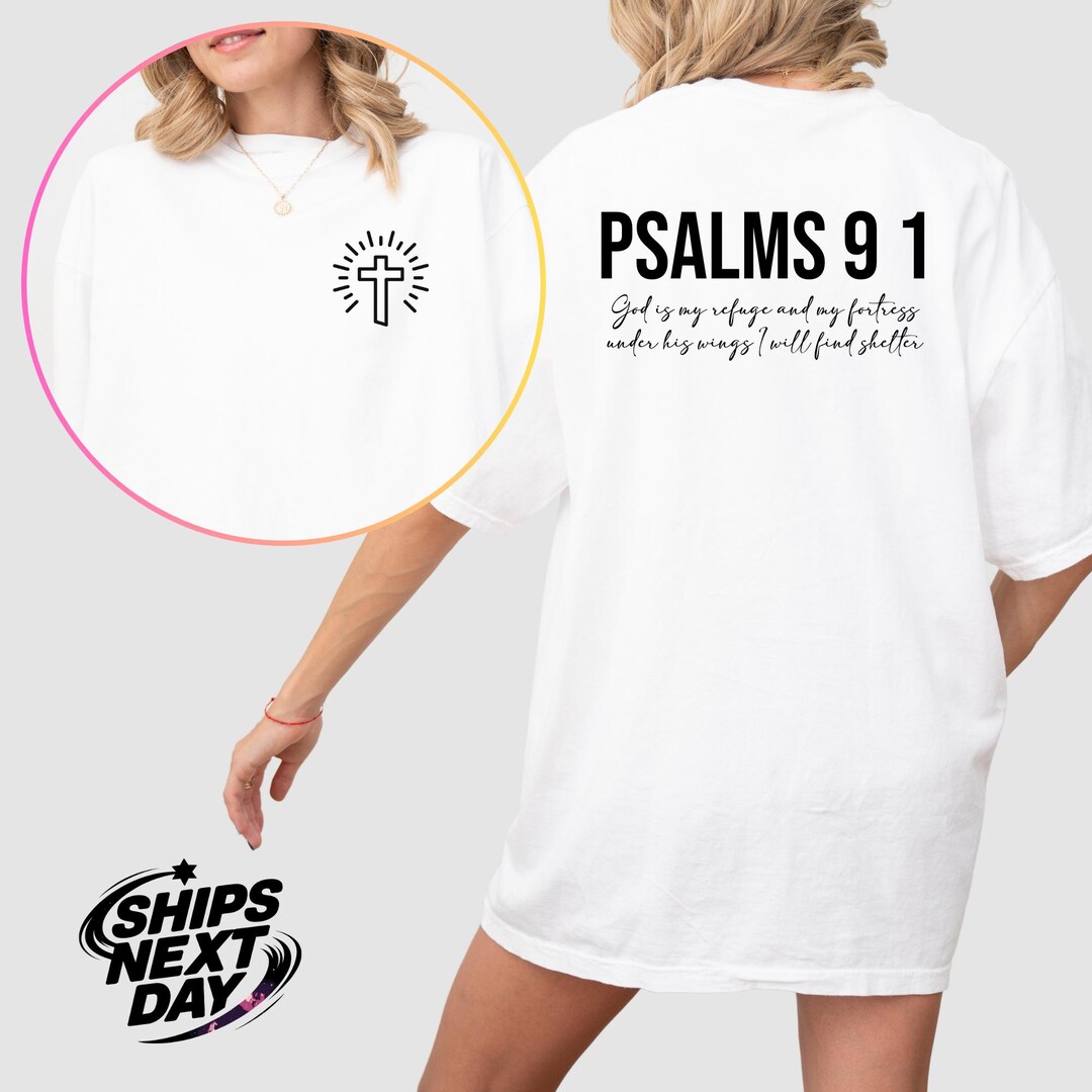Psalm 91 T-shirt, Bible Verse Shirt, Scripture Shirt, Christian Shirt ...