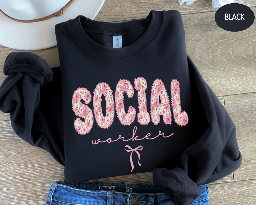 Social Worker Sweater Gift for School Social Worker MSW Student Shirt ...
