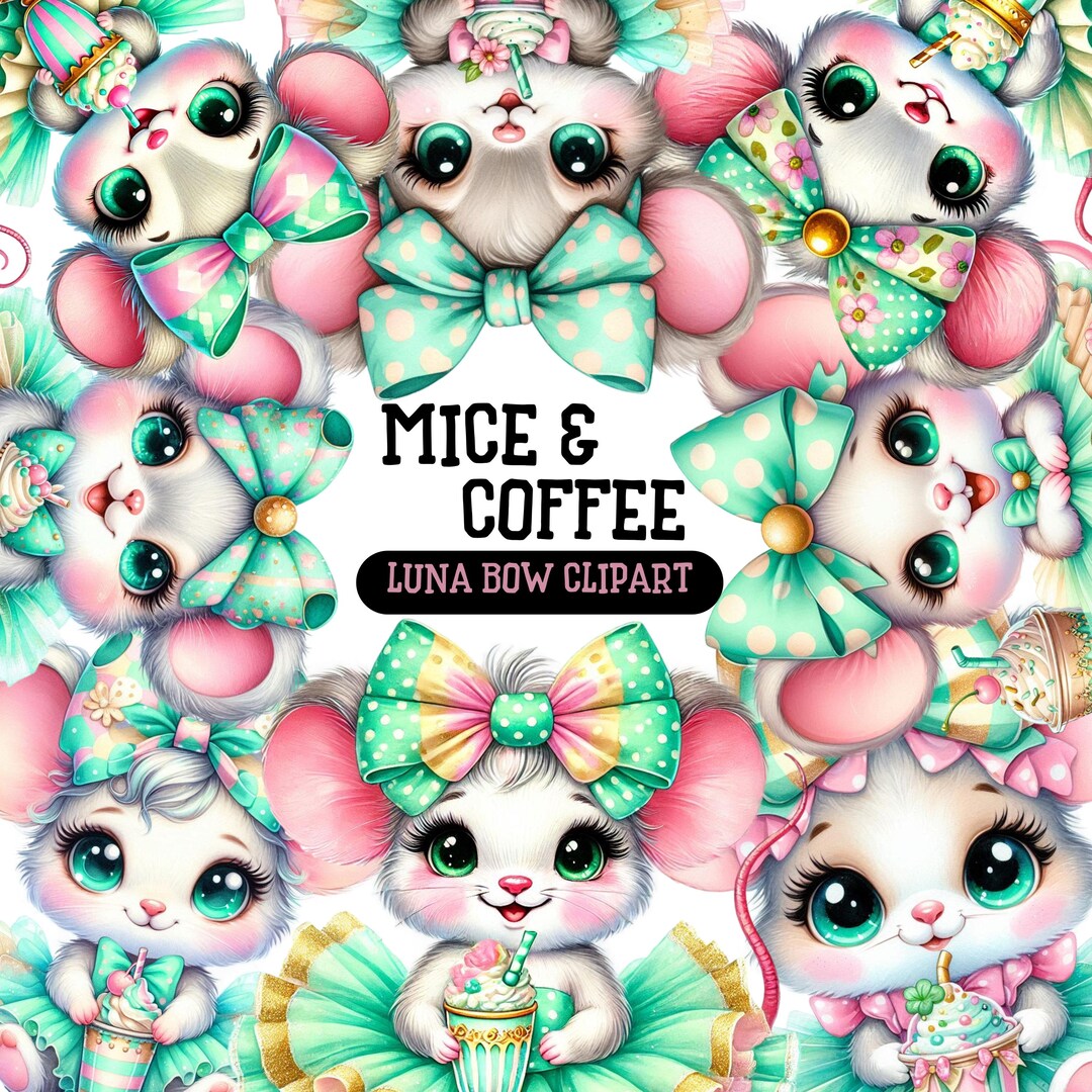 Cute Mice Clipart Set Mice, With Big Bows, Tutus and Coffees, Teal ...