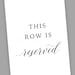 Reserved Seating Row Sign Digital Download - Etsy