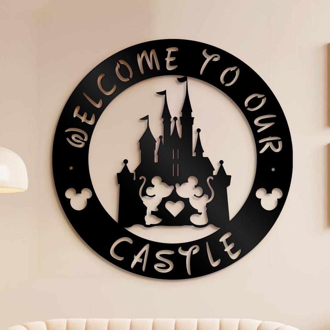 Welcome to Our Castle Metal Sign - Disney Castle Theme Patio Decor Sign ...