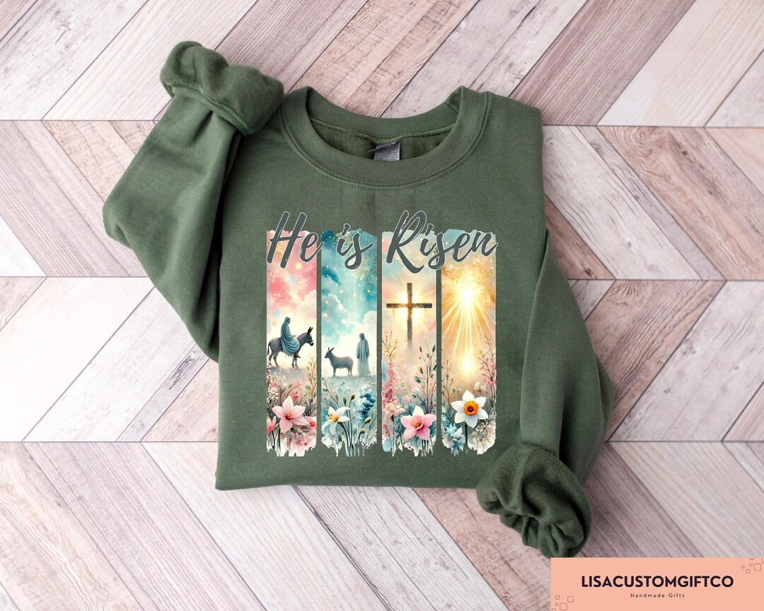 Easter Sweatshirt, He is Risen T-shirt, Jesus Easter Shirt, Religious ...