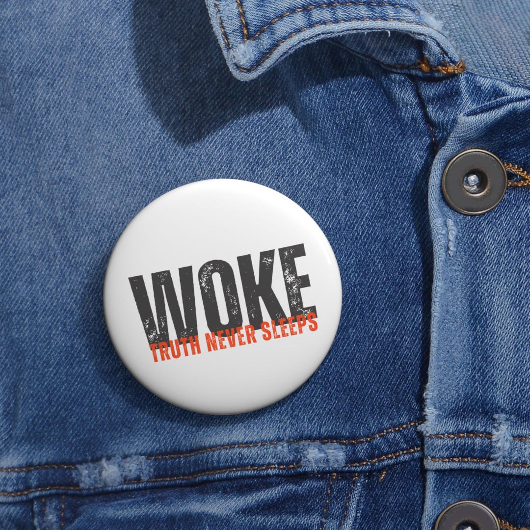 WOKE Pin Button, Equality Badge, Inclusion Pin, Democratic Rally ...