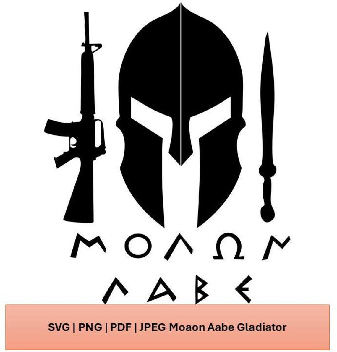Moaon Aabe Gladiator Svg Png Pdf Jpg Ai | Digital Download | Military ...