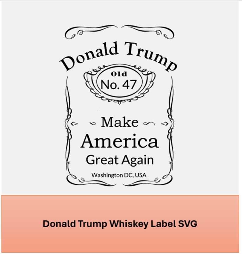 Donald Trump Whiskey Label SVG File: USA Pride (digital Download) - Etsy