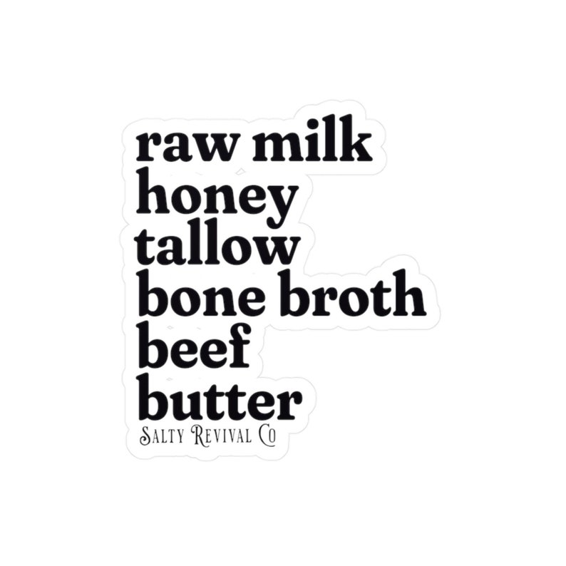 Raw Milk Honey Tallow Bone Broth Beef Butter Sticker Homesteader Vinyl ...