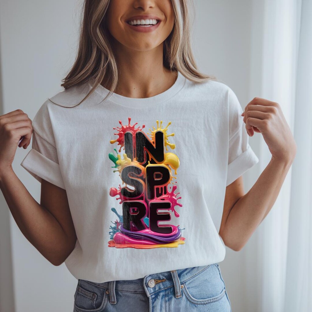 Inspire T-shirt Vibrant Paint Splash Design Tshirt Women Graphic Tshirt ...