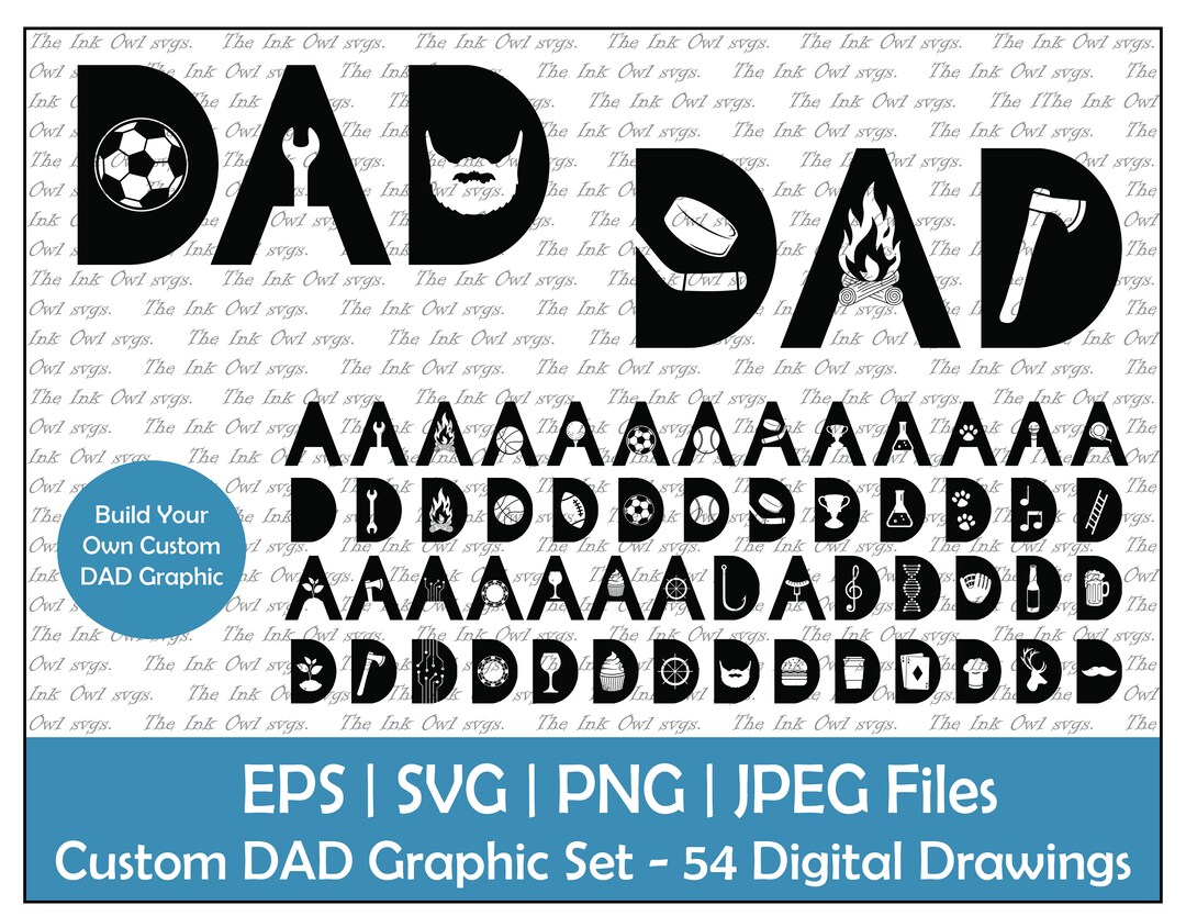 Dad Custom Letter Svg Design Clipart / Silhouette Graphic / Fathers Day ...