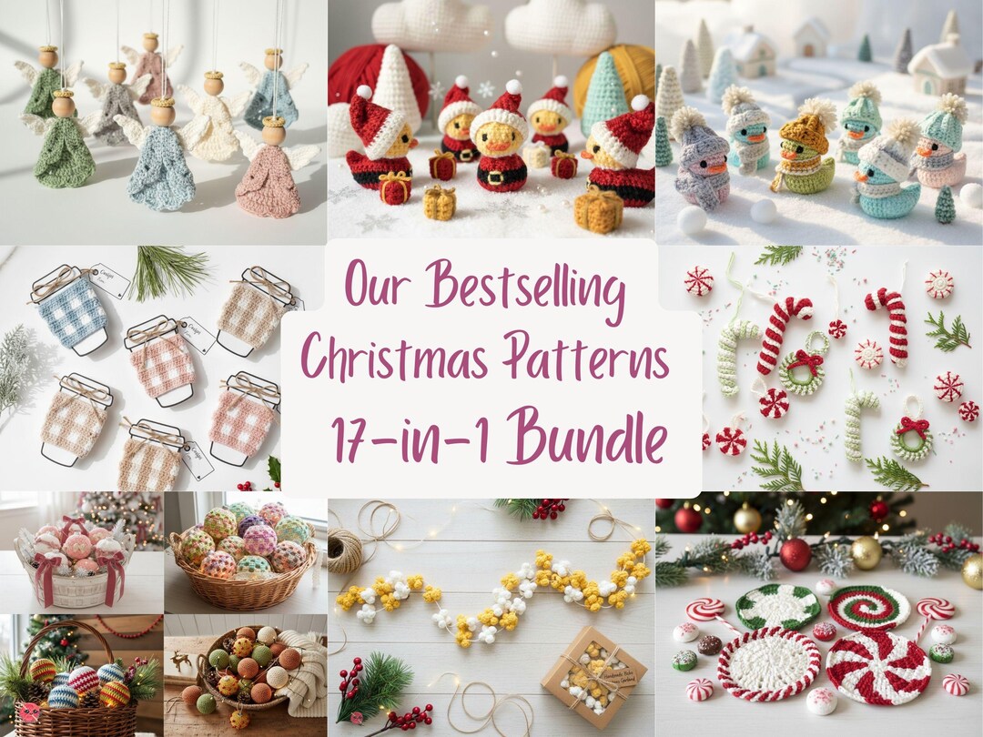 17-in-1 Christmas Crochet Bestselling Patterns Bundle, Xmas Ornaments ...