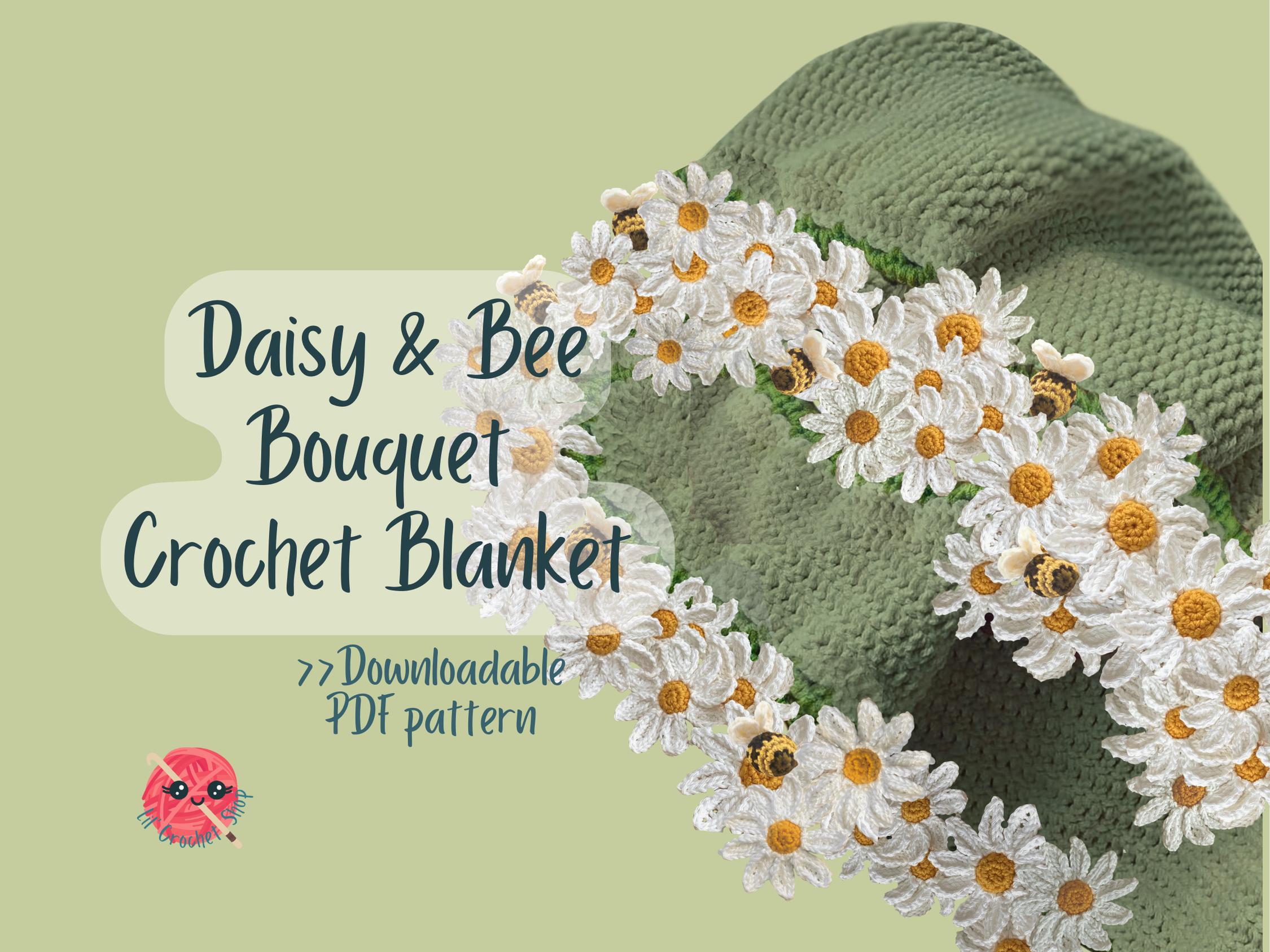 Flower Bouquet Blanket Crochet Pattern Bee and Daisy Crochet Blanket ...