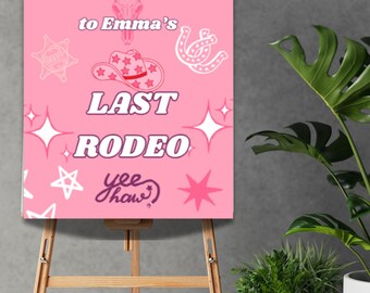 Last Rodeo Hen Party Welcome Sign | Hen Party Decor | Cowgirl Themed ...