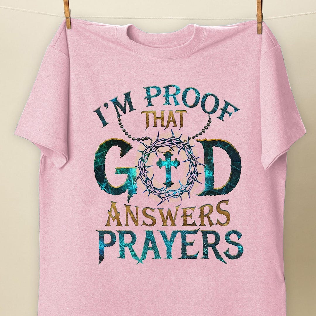 Faith-based PNG Design - "i’m Proof That God Answers Prayers ...