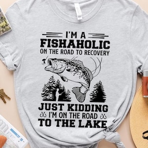 I'm a Fishaholic PNG - Funny Fishing Quote Design - Road to the Lake ...
