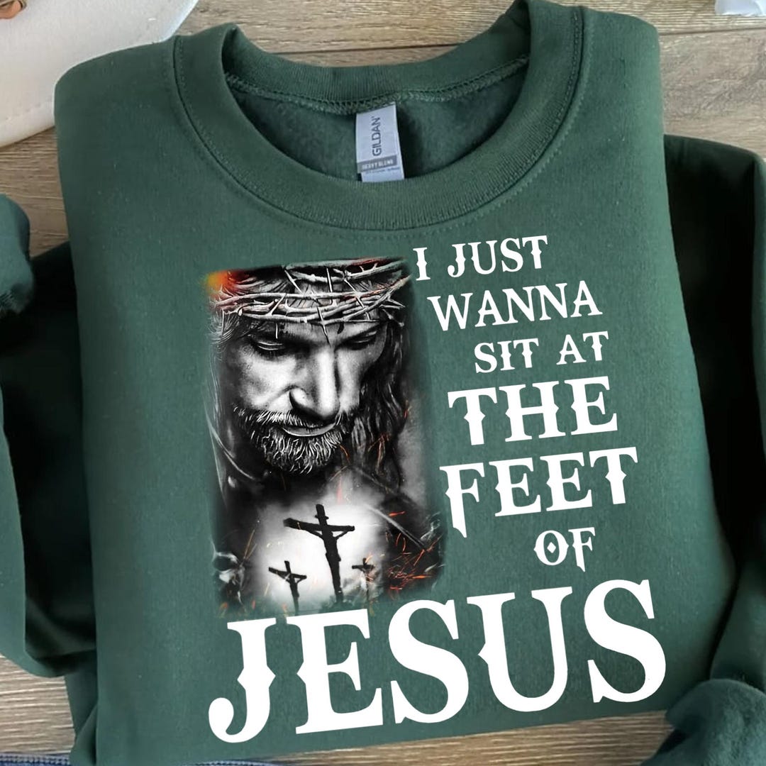 I Just Wanna Sit at the Feet of Jesus PNG - Christian Sublimation ...