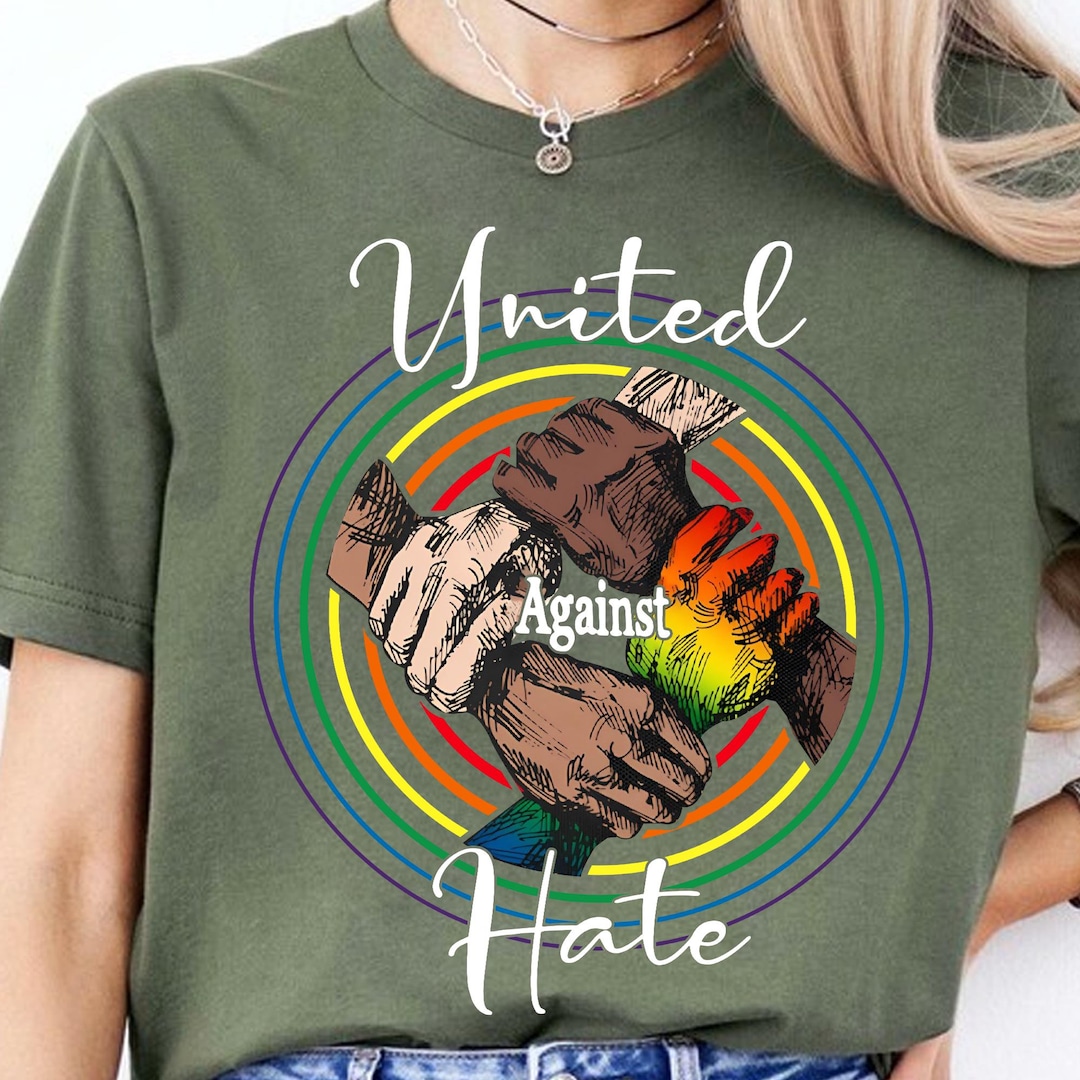 United Against Hate PNG - Equality and Unity Digital Download - Anti ...