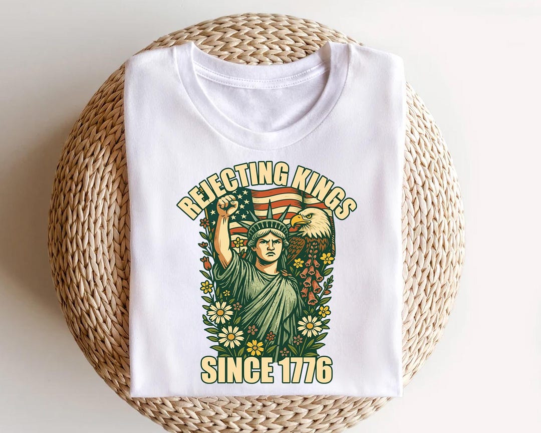 Rejecting-kings-since-1776-png – Statue of Liberty Patriotic Digital ...