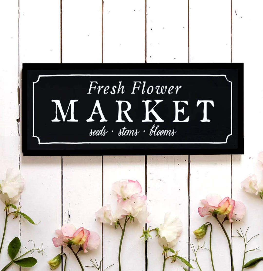 Flower Market Wall Sign, Spring Wall Decor, Fixer Upper Flower Sign ...