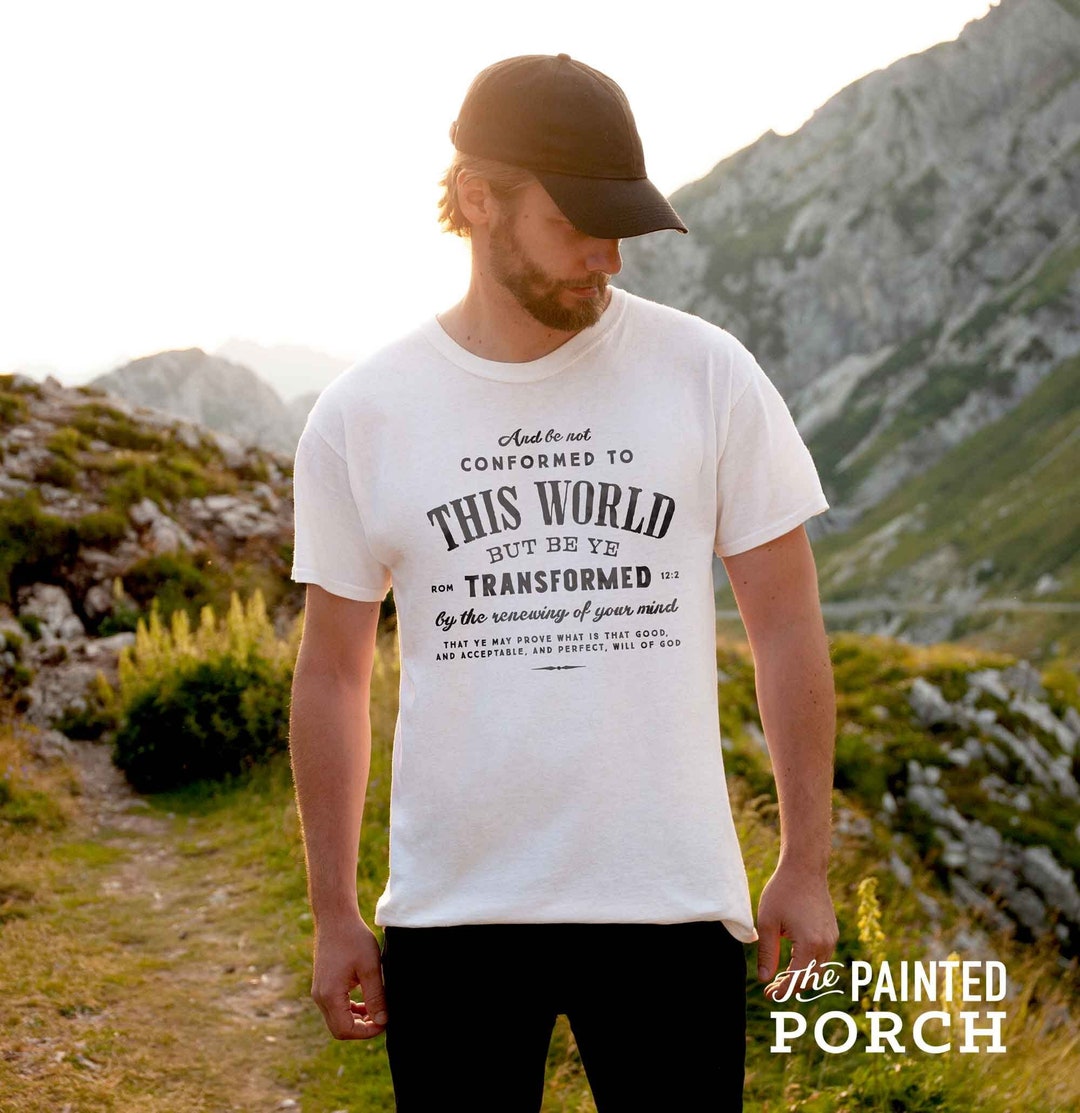 Be Transformed Mens Shirt | Mens Christian Shirt, Mens Christian Gifts ...