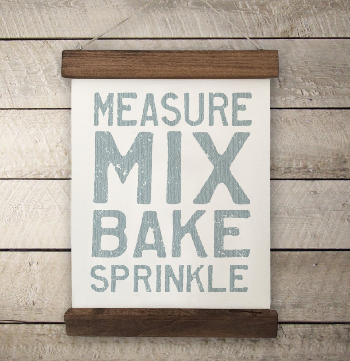 Kitchen Wall Decor | "measure, Mix, Bake, Sprinkle" | Farmhouse Wall ...