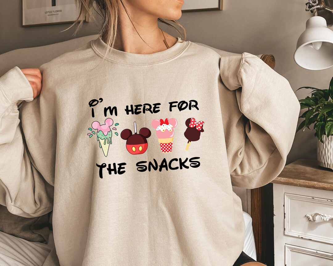 I'm Here for the Snacks Sweatshirt, Disney Sweatshirt, Family ...