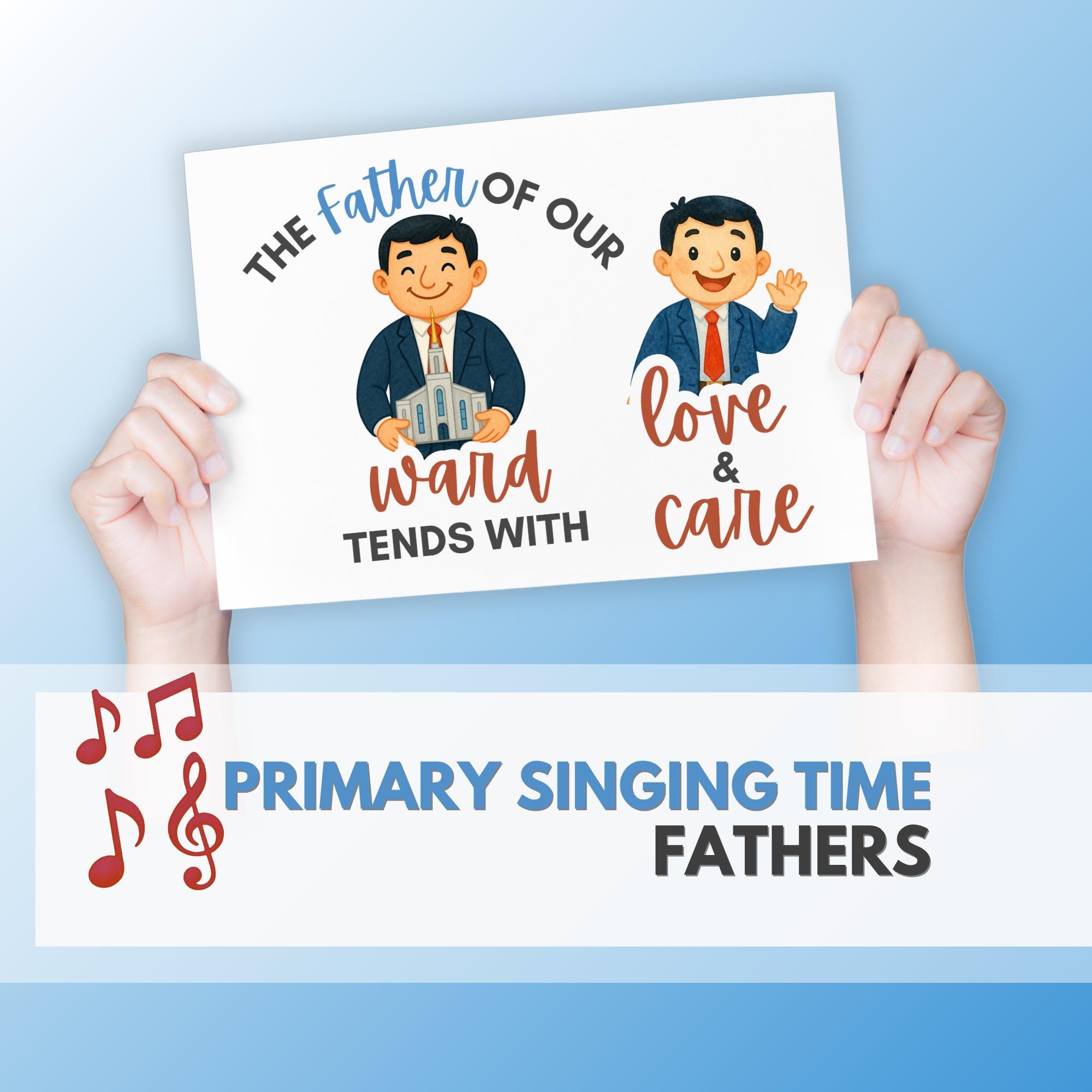 LDS Song "fathers" Visual Aids | Singing Time Printable With & Without ...