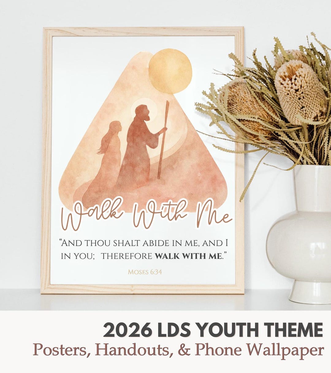2026 LDS Youth Theme Poster Set | Walk With Me, Moses 6:34 (digital ...