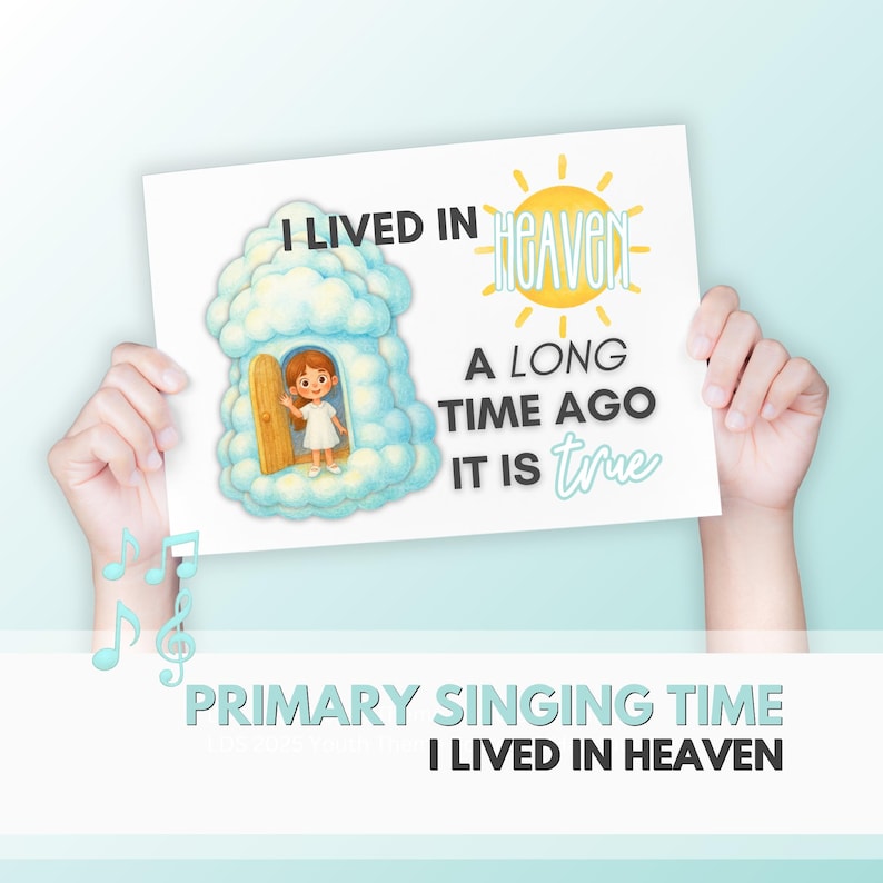 I Lived in Heaven | LDS Primary Song Visual Aid | Singing Time ...