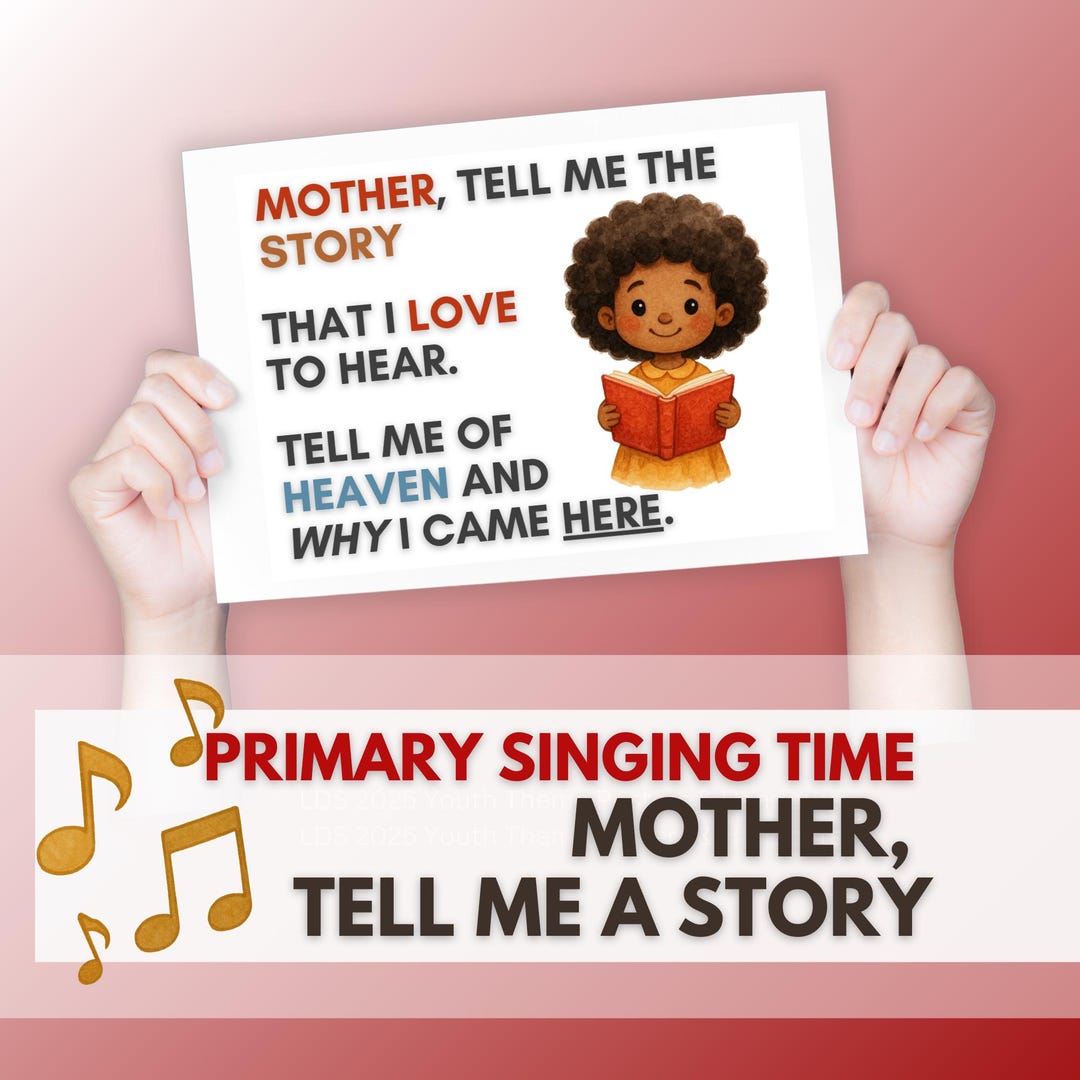 Mother Tell Me a Story: LDS Primary Song Visuals - PDF Download ...