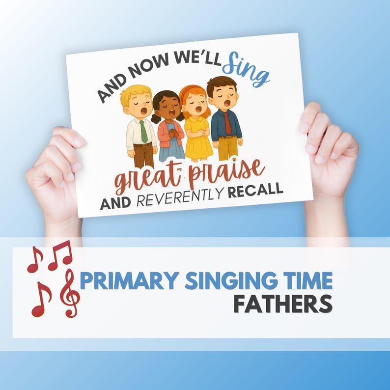 LDS Song "fathers" Visual Aids | Singing Time Printable With & Without ...
