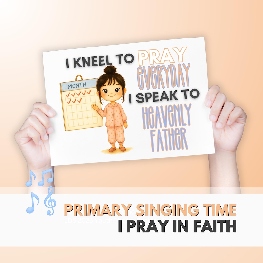 I Pray in Faith | LDS Primary Song Printable | Singing Time Visual Aid ...