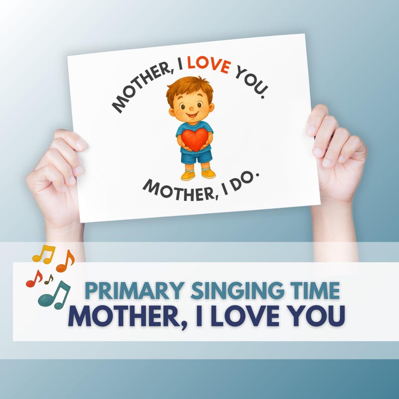 Mother, I Love You | LDS Primary Song Visuals Flipbook | Mother's Day Singing Time | Watercolor ...