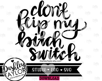 Bitch Switch Svg - Etsy