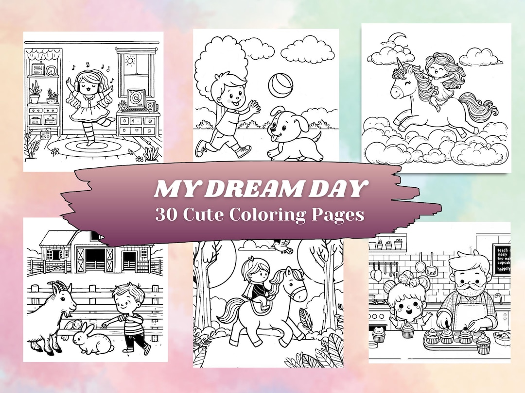 My Dream Day Coloring Book | 30 Fun Kids Pages (digital Download) - Etsy