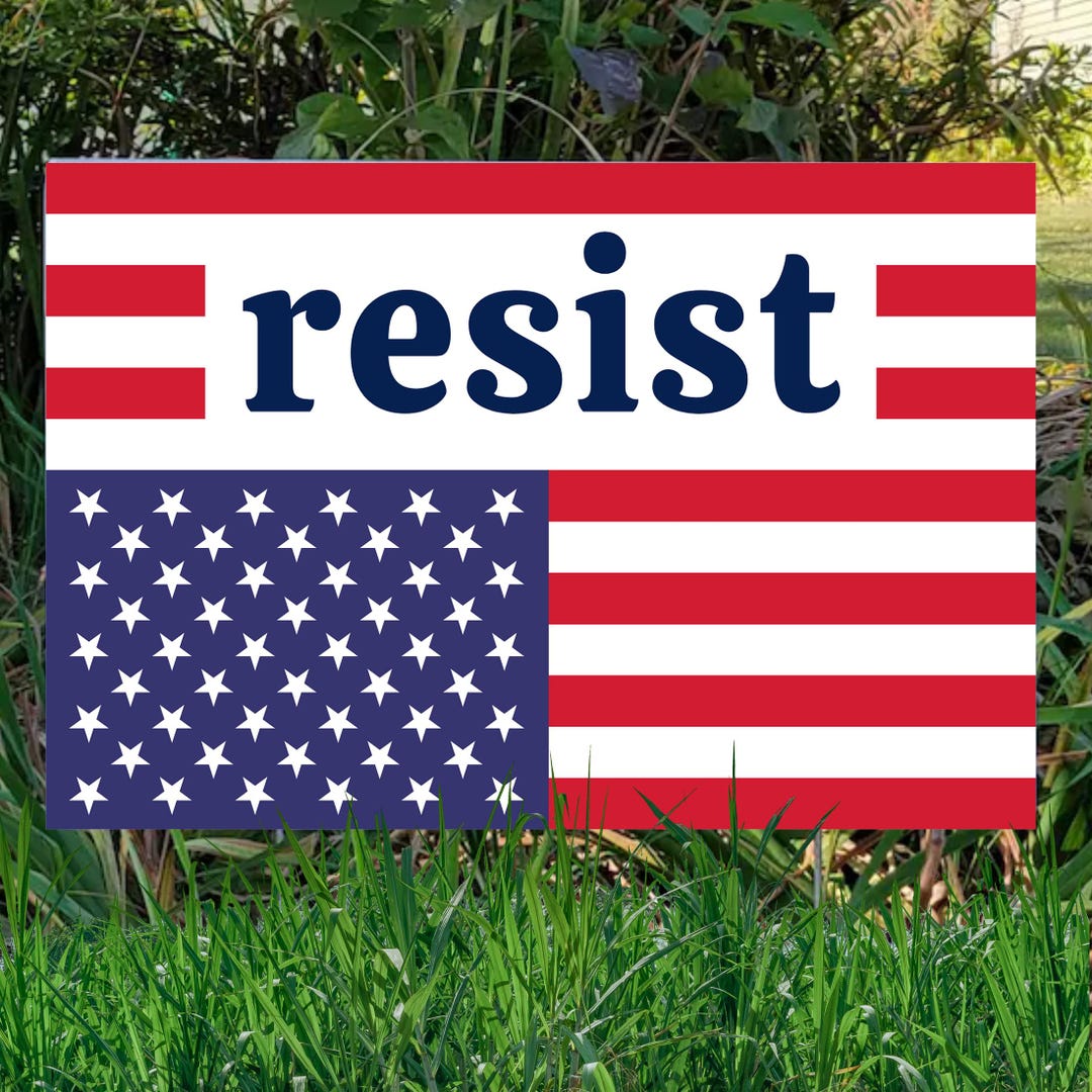 Anti Trump Political Statement, Flag Resist Yard Sign, Resist Fascism ...