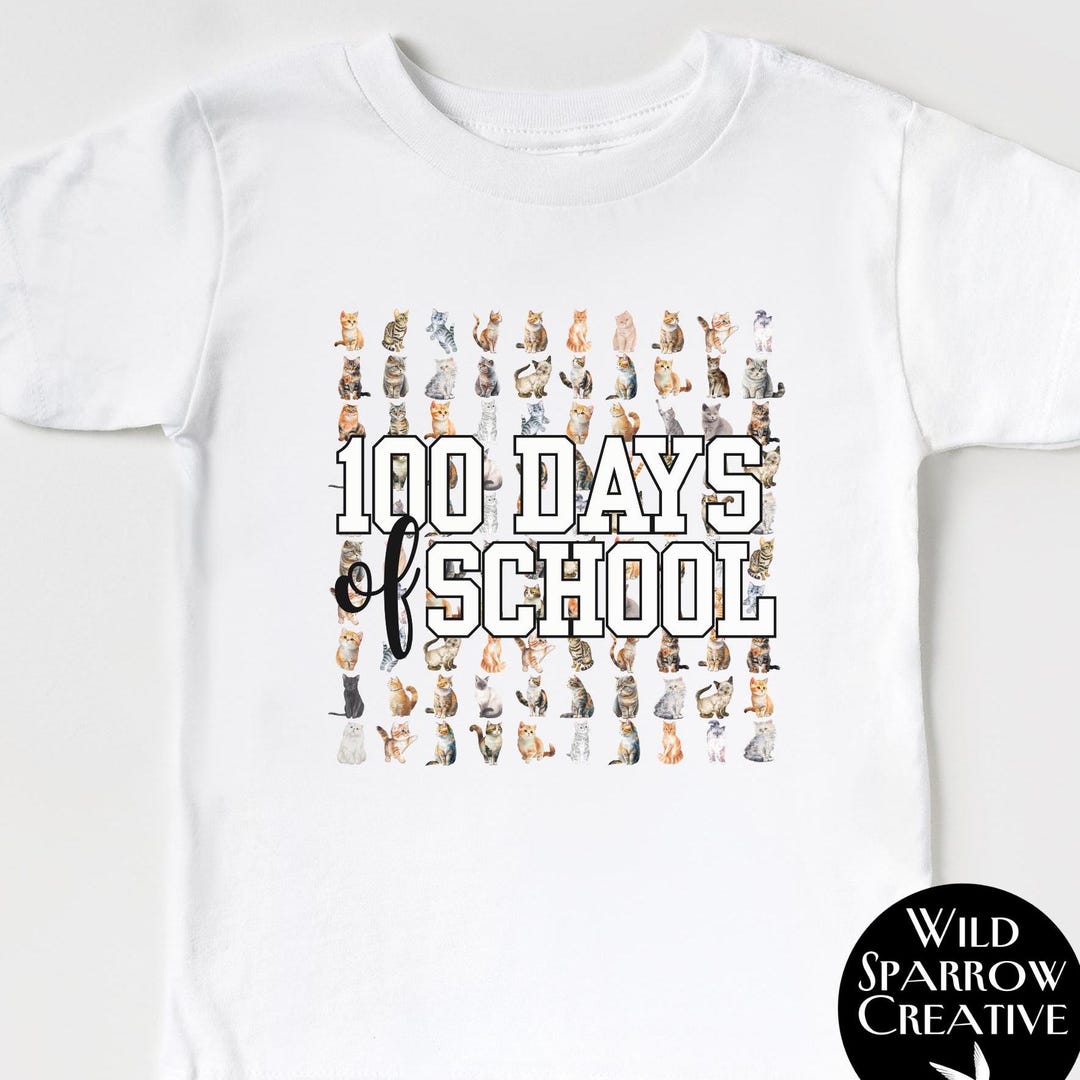 Cat 100 Days of School, 100 Days Cat Tshirt, 100 Day Shirt, 100 Days of ...
