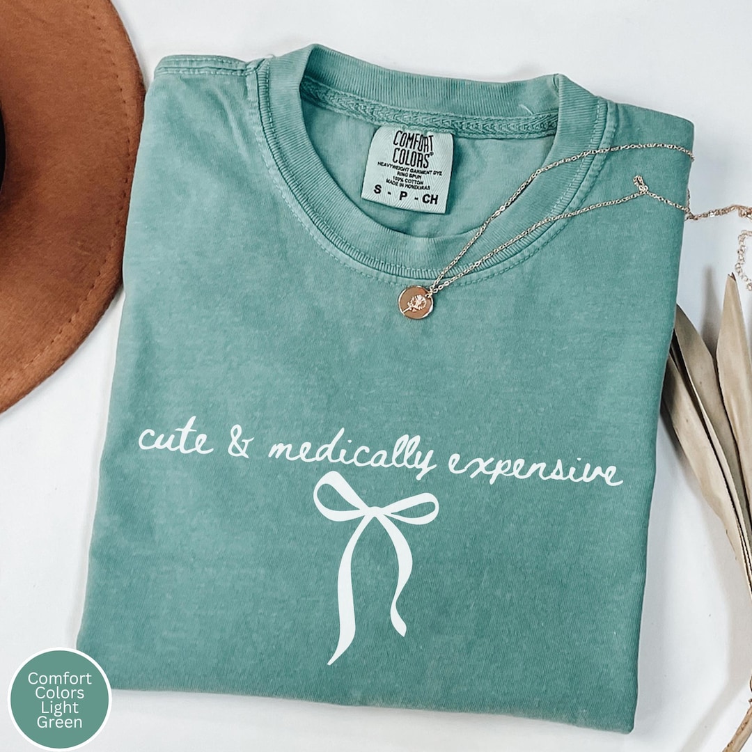 Funny Medically Expensive Rare Disease Comfort Colors Shirt, Spoonie ...