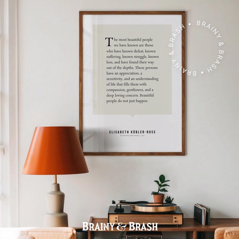 Most Beautiful People, Quote Poster - Poetic Art Print, Elisabeth ...