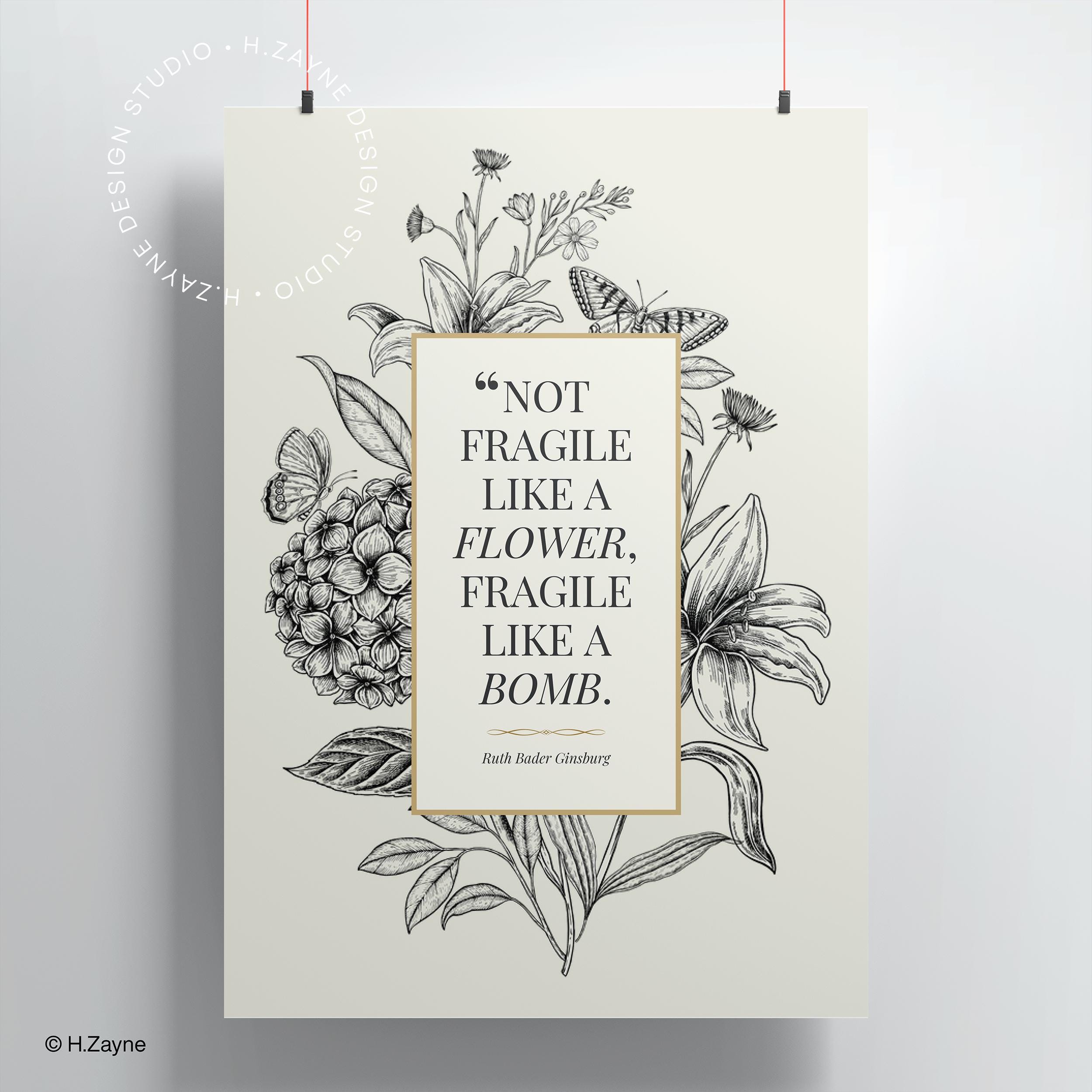RBG Poster “not Fragile Like a Flower, Fragile Like a Bomb" Famous ...