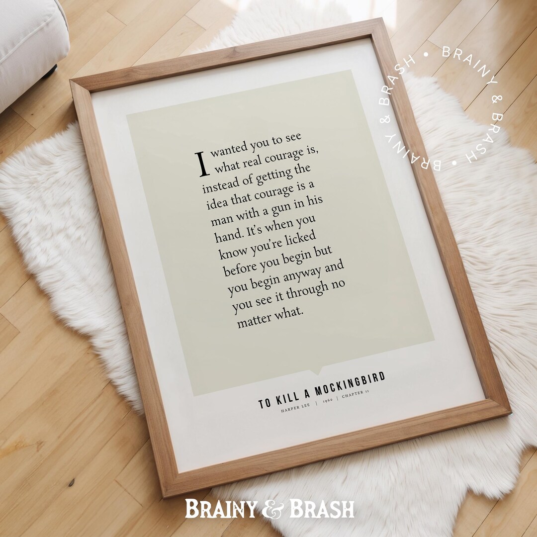 Real Courage Quote Poster to Kill a Mockingbird Art Print, Harper Lee ...