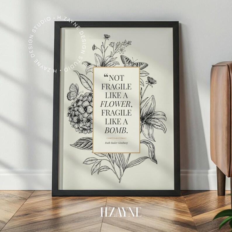RBG Poster “not Fragile Like a Flower, Fragile Like a Bomb" Famous ...