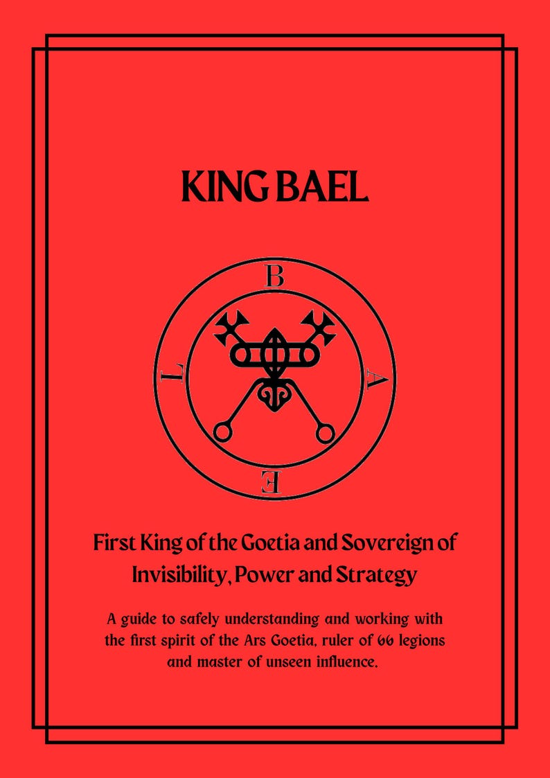 Summoning Guide to King Bael - Ars Goetia Ritual Book PDF Witchcraft ...
