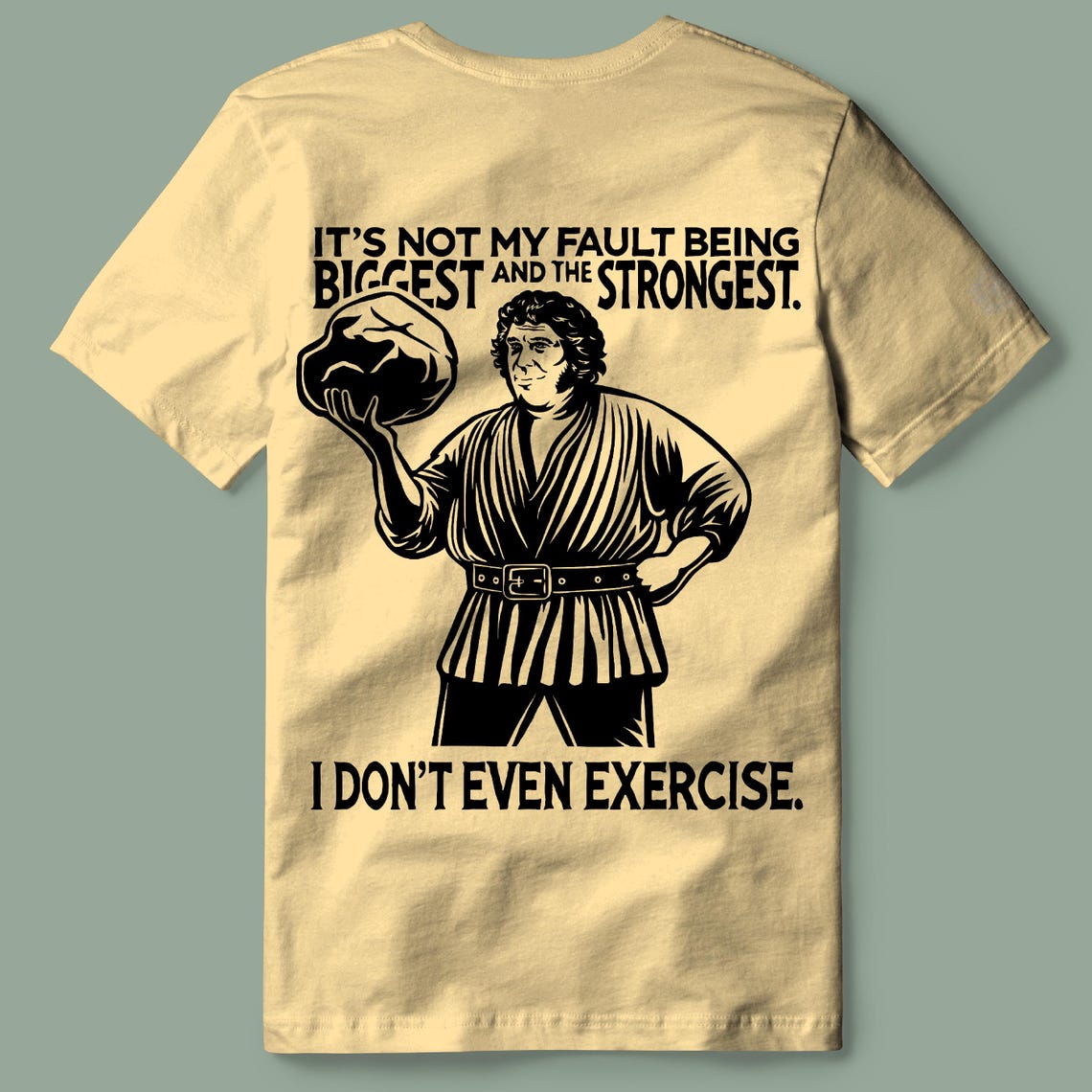 Humorous Princess Bride Quote Art - Fezzik “biggest and Strongest ...