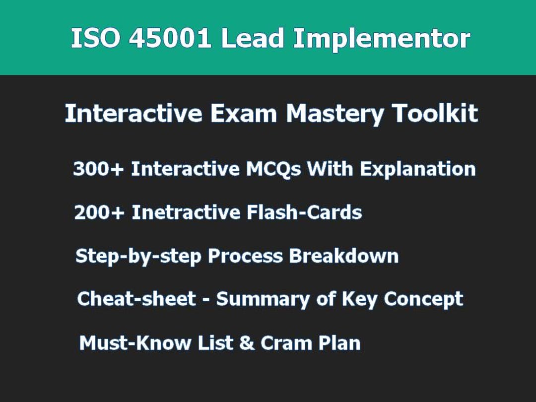 ISO 45001 Lead Implementer Exam Prep | Practice Questions, Flashcards ...