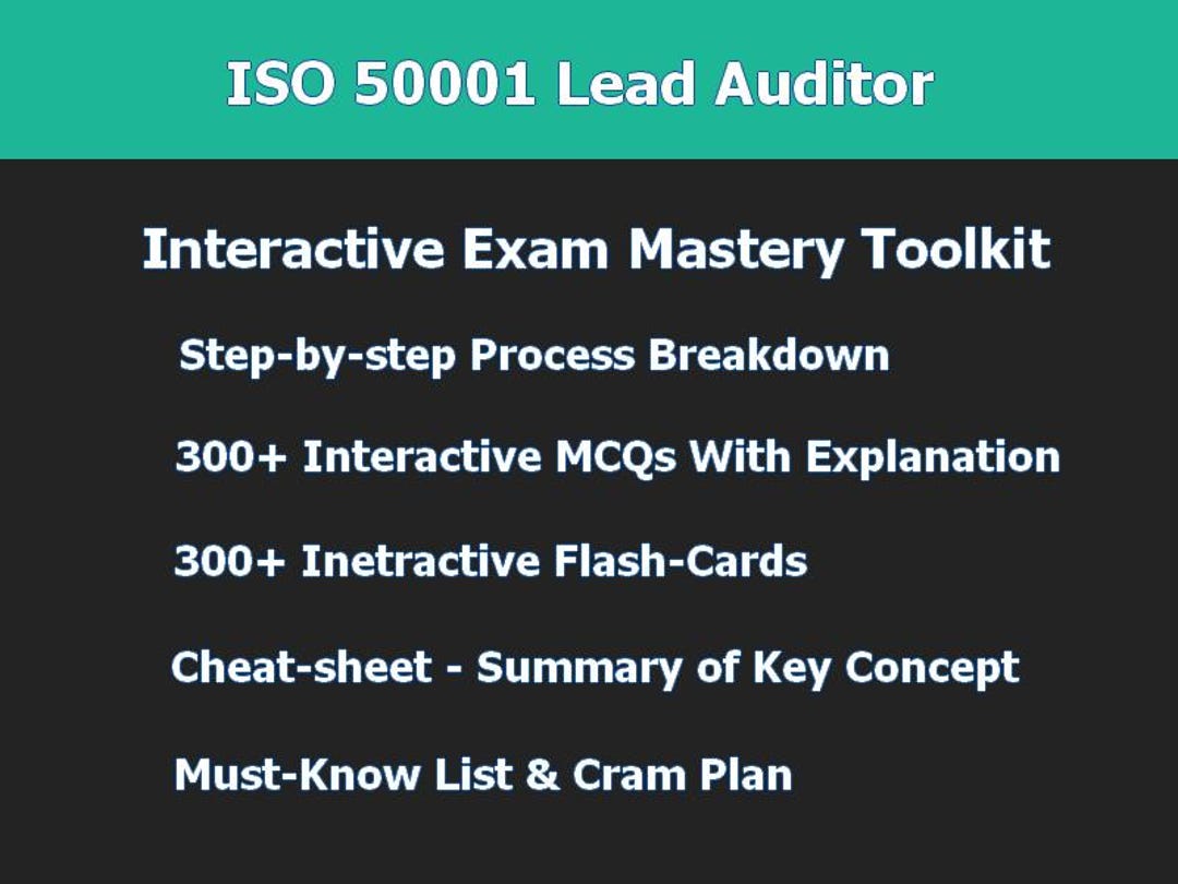 ISO 50001 Lead Auditor - Interactive Exam Mastery Toolkit / Study Guide ...