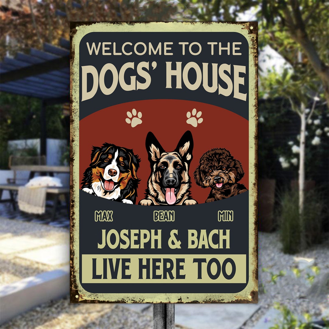 Personalized Welcome to the Dog House Custom Dog Metal Sign Customized ...