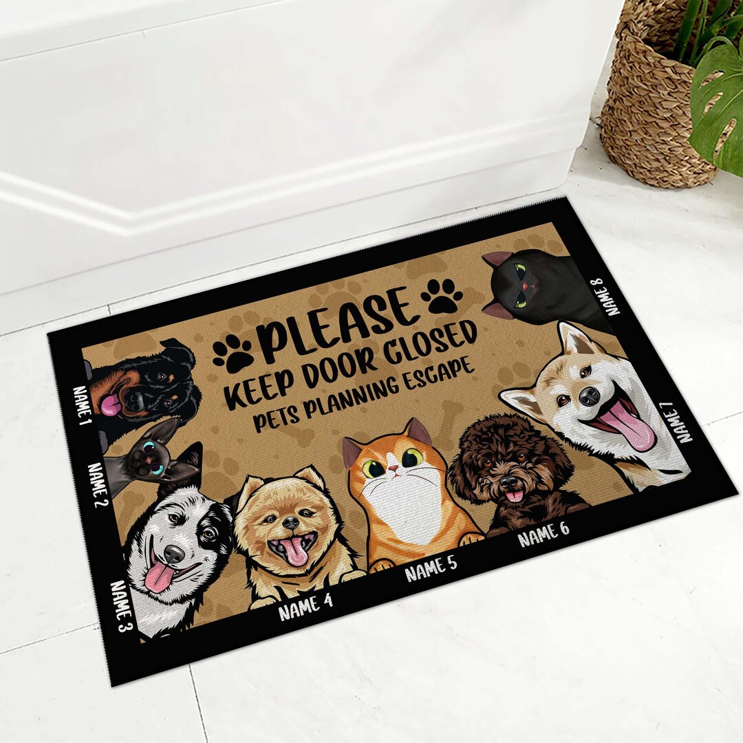 Please Keep Door Closed Pets Planning Escape Outdoor Rug Personalized ...
