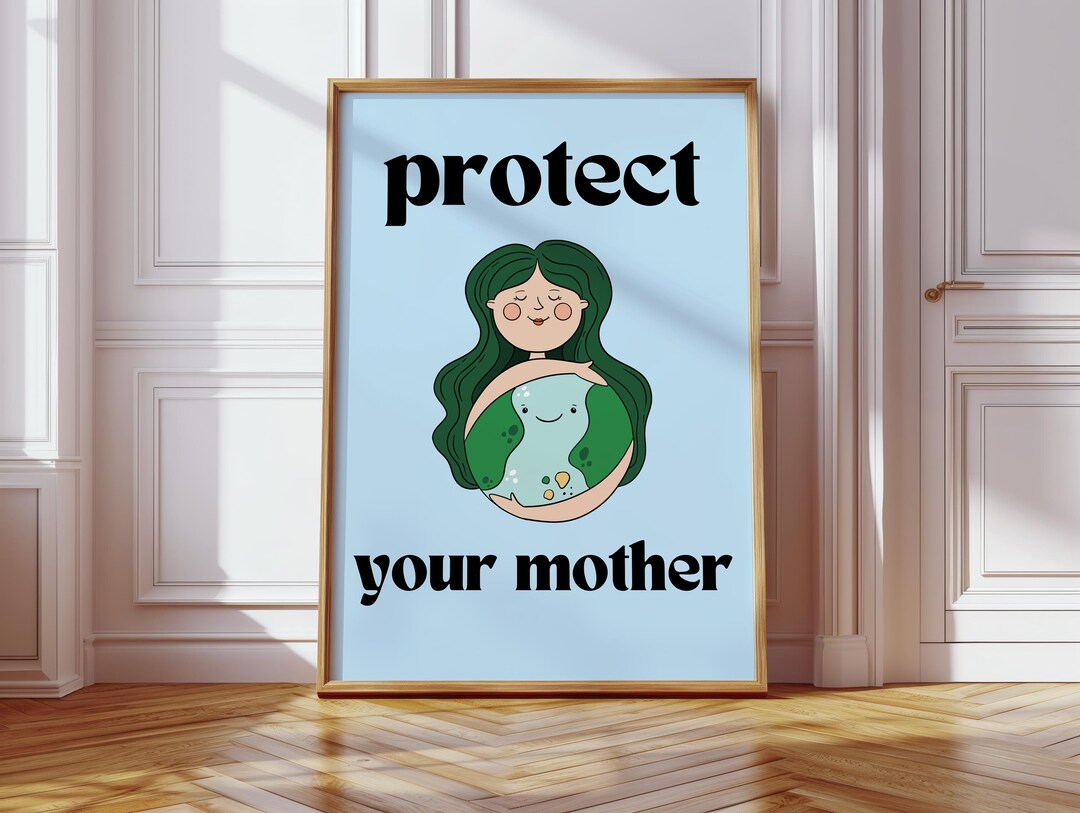 Protect Your Mother | Digital Wall Art - Etsy