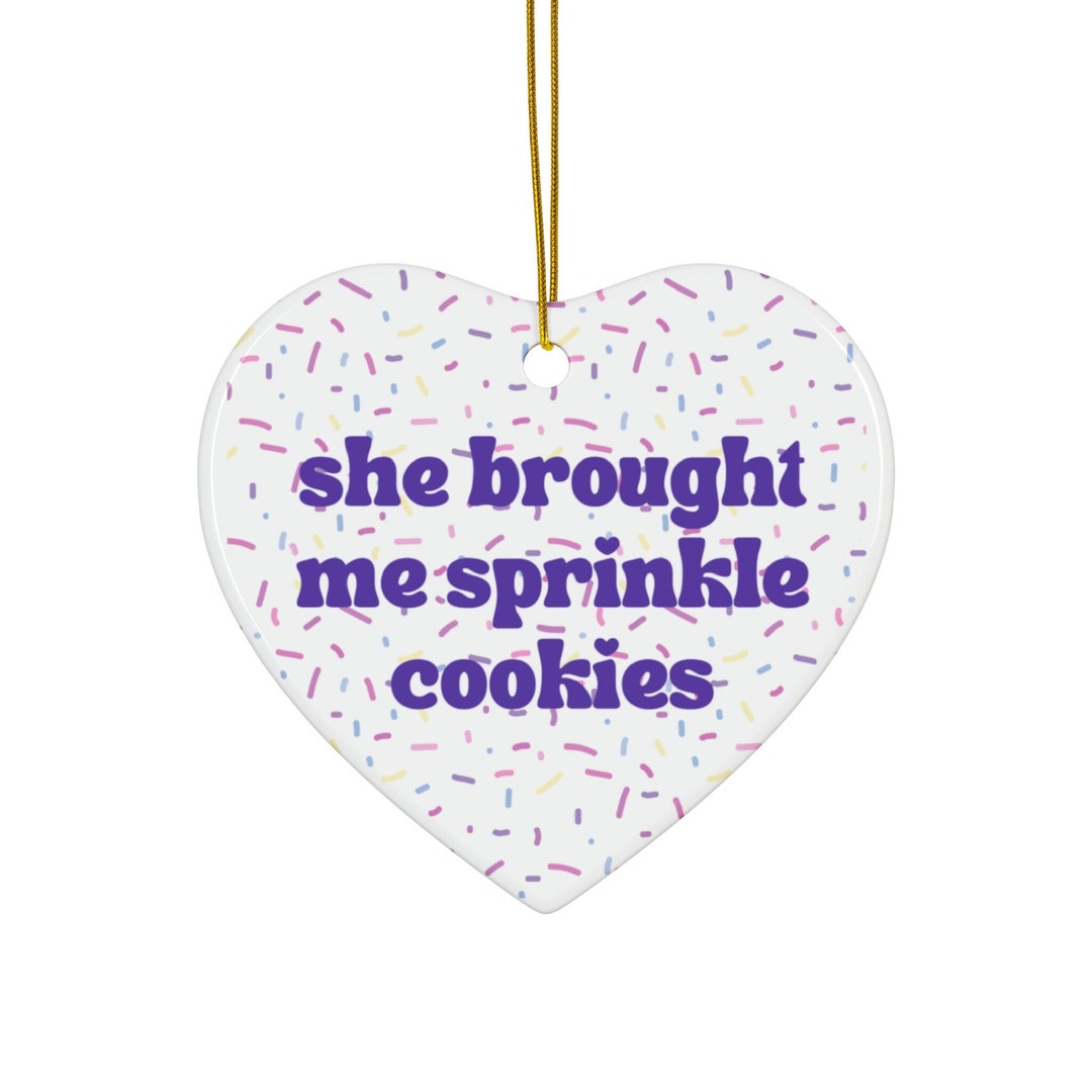 She Brought Me Sprinkle Cookies Bravo Fan Ornament - Etsy