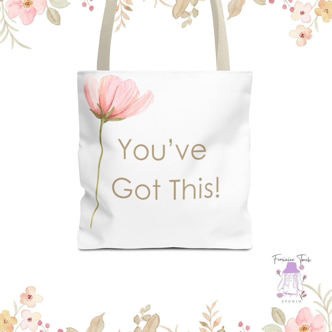 Motivational Tote Bag With Floral Design - Work & Daily Bag ...